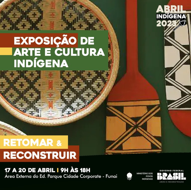 FUNAI: Exposição de Arte e Cultura Indígena promoverá intercâmbio ...